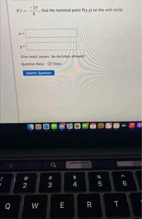 Solved If t=3−1π, find the terminal point P(x,y) on the unit | Chegg.com