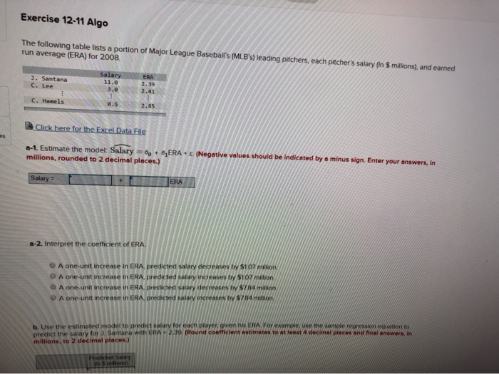 Solved Exercise 12-11 Algo The following table lists a | Chegg.com