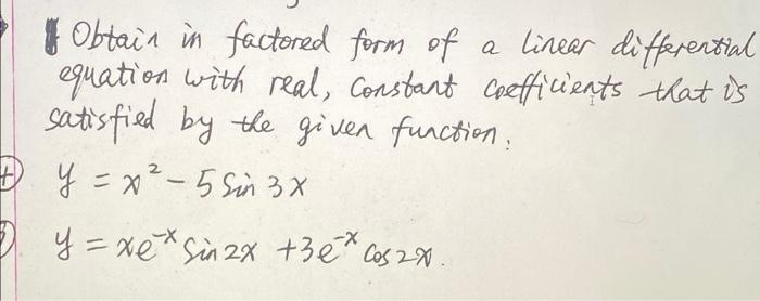 Solved I Obtain in factored form of a linear differential a | Chegg.com