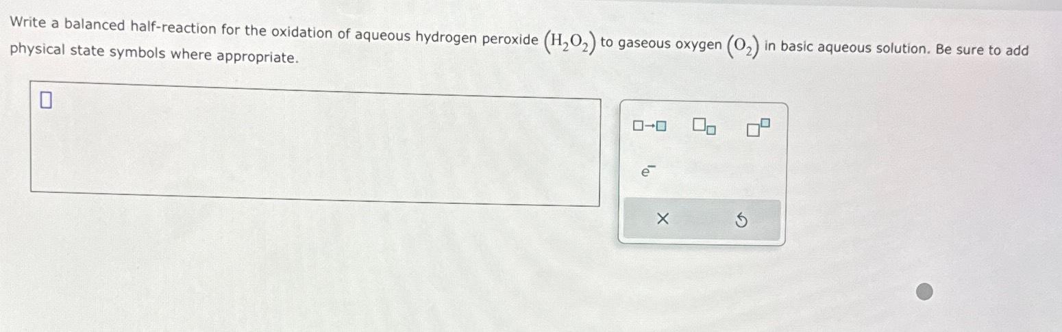 Solved Write a balanced half-reaction for the oxidation of | Chegg.com