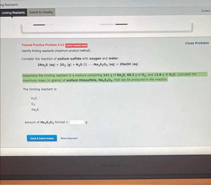 Solved determine the limiting reactant in a mixture | Chegg.com