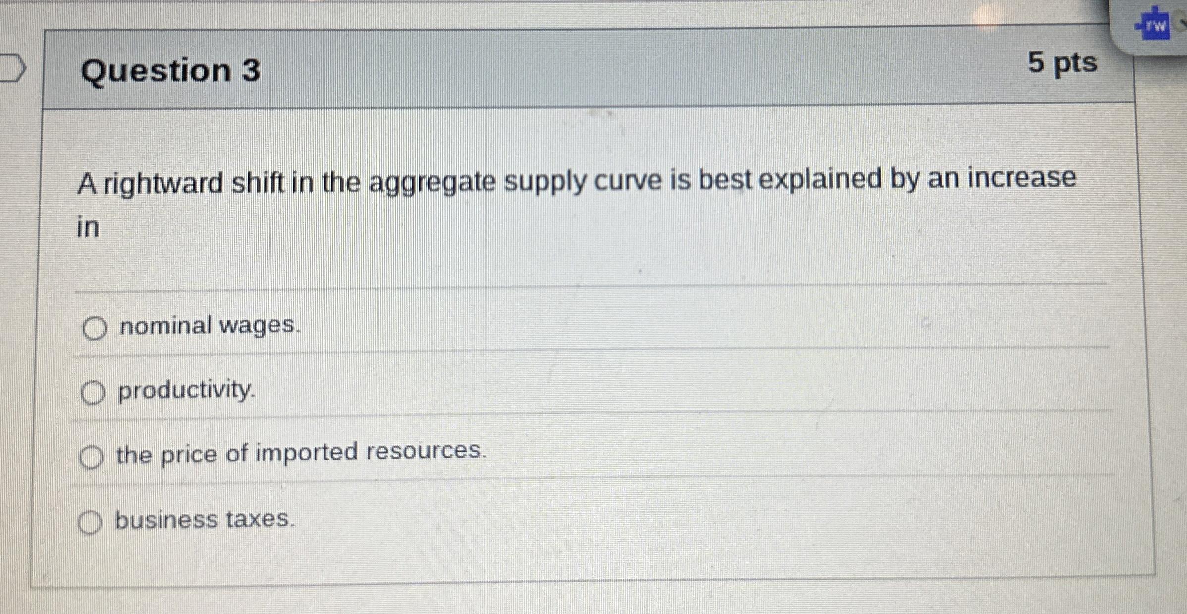 Solved Question 3A rightward shift in the aggregate supply | Chegg.com