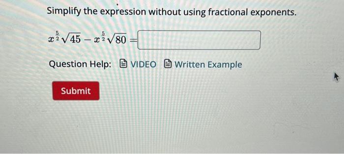 Solved Simplify the expression without using fractional | Chegg.com