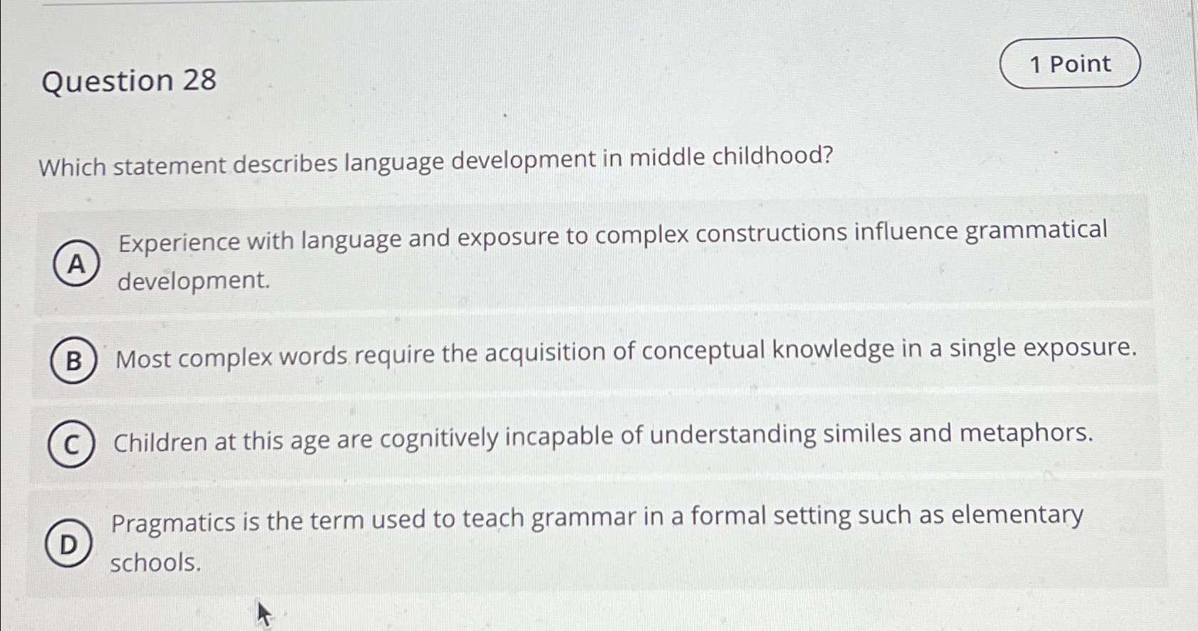 Solved Question 28Which statement describes language | Chegg.com