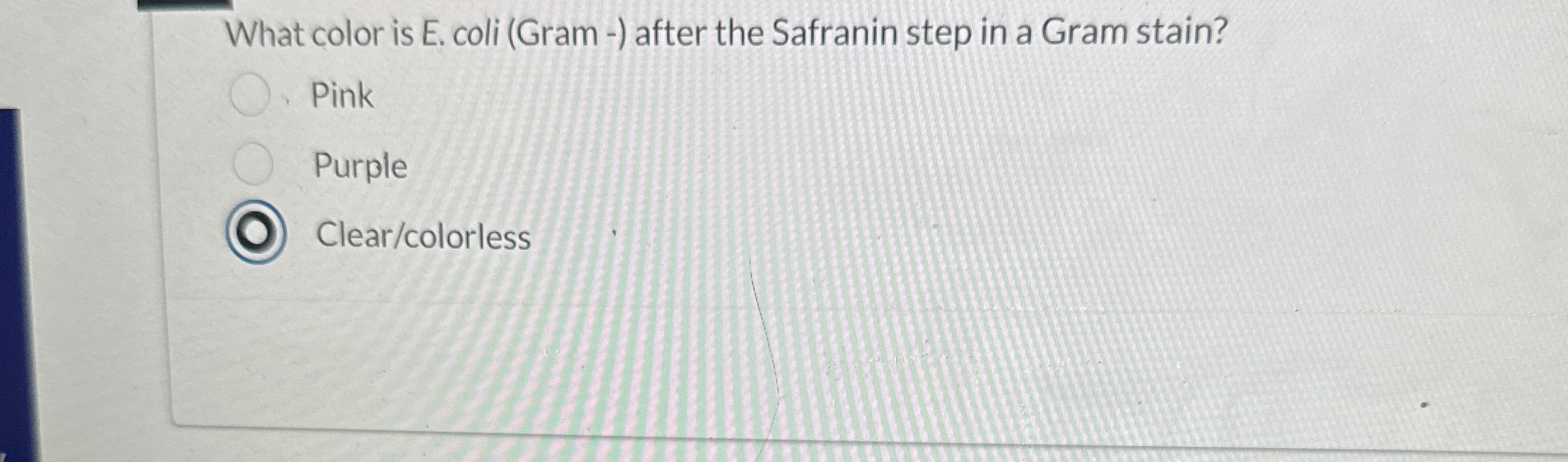 Solved What color is E. ﻿coli (Gram -) ﻿after the Safranin | Chegg.com