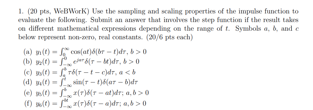 Solved (20 ﻿pts, ﻿WeBWorK) ﻿Use the sampling and scaling | Chegg.com