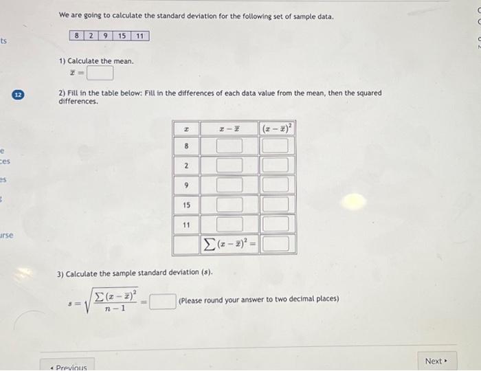 Solved We are going to calculate the standard deviation for | Chegg.com