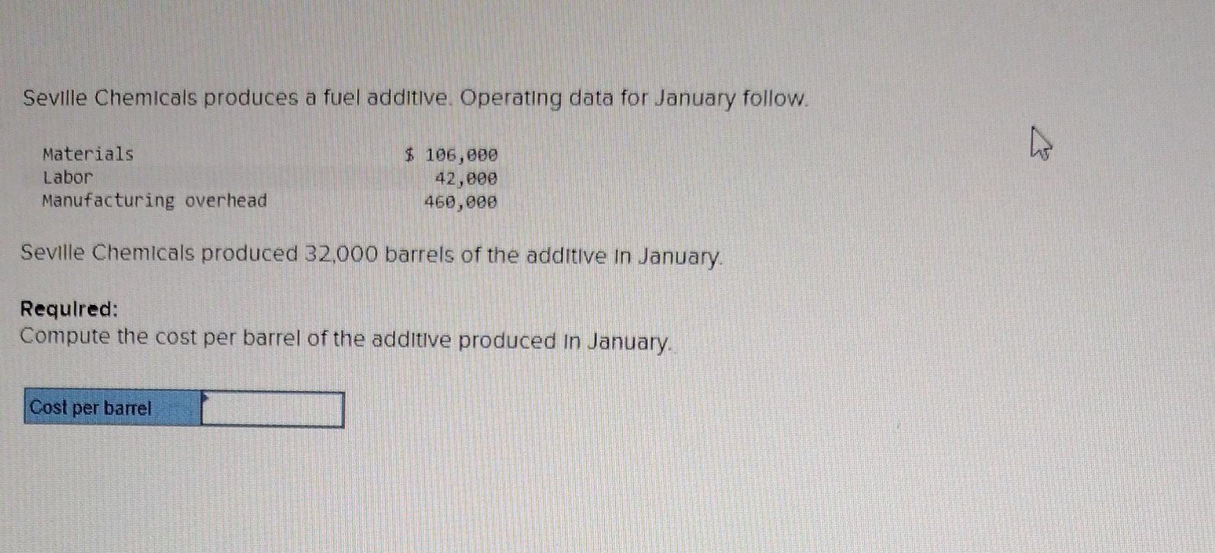 Solved Seville Chemicals produces a fuel additive. Operating | Chegg.com