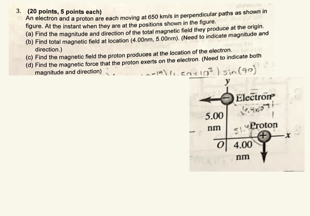 Solved (20 ﻿points, 5 ﻿points each)An electron and a proton | Chegg.com