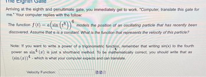 Solved Arriving at the eighth and penultimate gate, you | Chegg.com