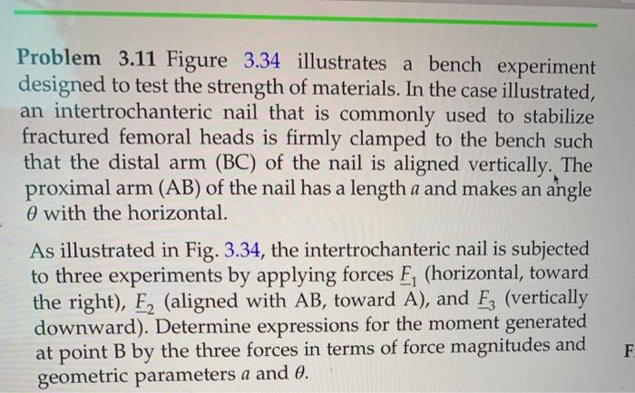 Solved Problem 3.11 Figure 3.34 illustrates a bench | Chegg.com