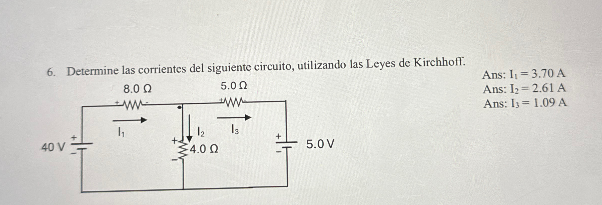 Determine las corrientes del siguiente circuito, | Chegg.com Determine las corrientes del siguiente circuito, | Chegg.com