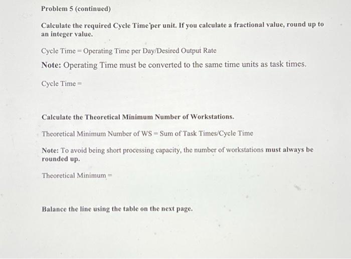 Solved Problem 5 (continued) Calculate the required Cycle | Chegg.com