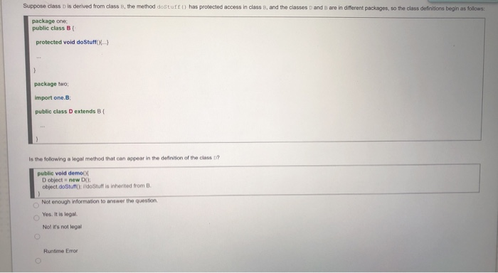 Solved Suppose class D is derived from class B, the method | Chegg.com