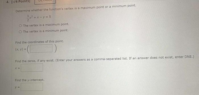 Solved Determine whether the function's vertex is a maximum | Chegg.com