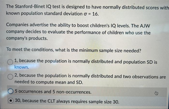 Solved The Stanford-Binet IQ test is designed to have | Chegg.com