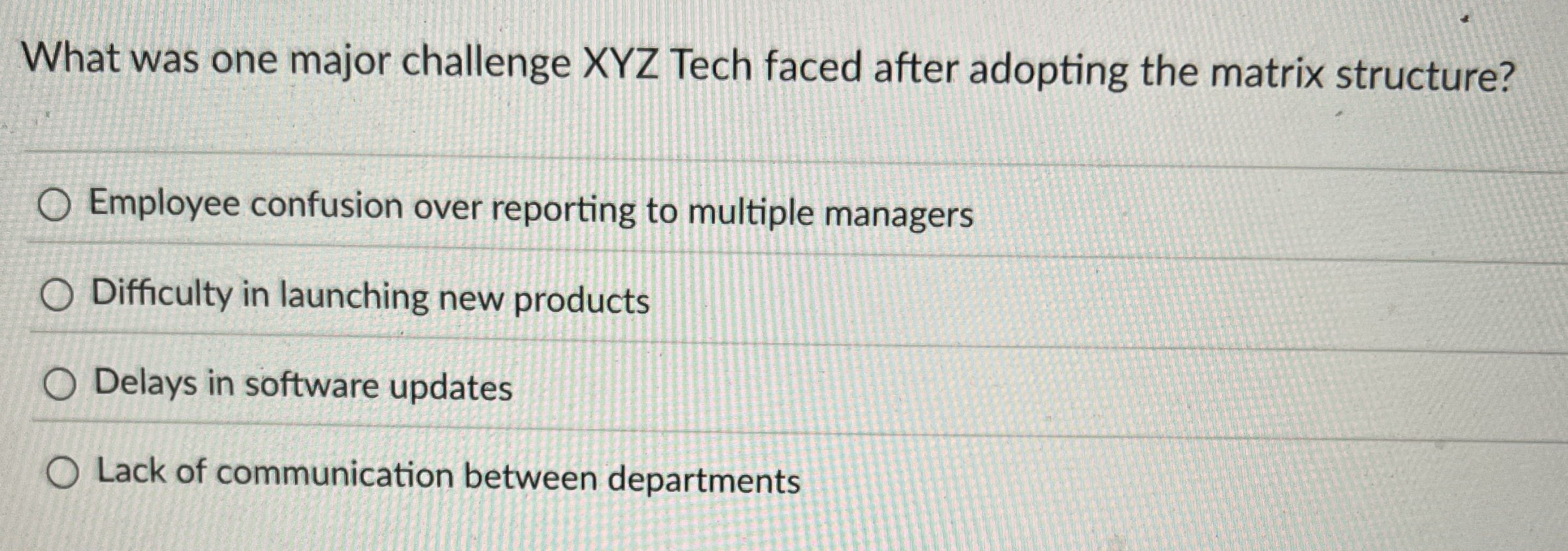 Solved What was one major challenge XYZ Tech faced after | Chegg.com