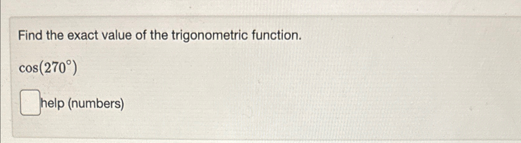 Solved Find the exact value of the trigonometric | Chegg.com