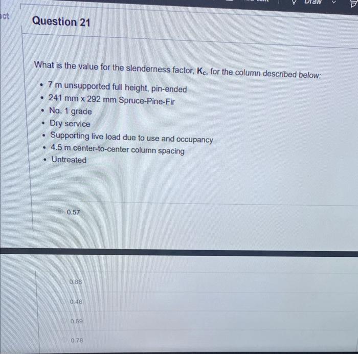 Solved What is the value for the slenderness factor, Kc, for | Chegg.com