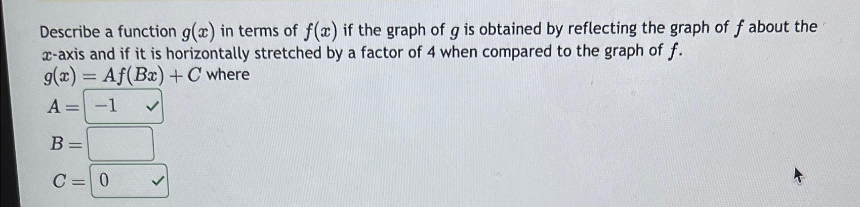 Solved Describe a function g(x) ﻿in terms of f(x) ﻿if the | Chegg.com