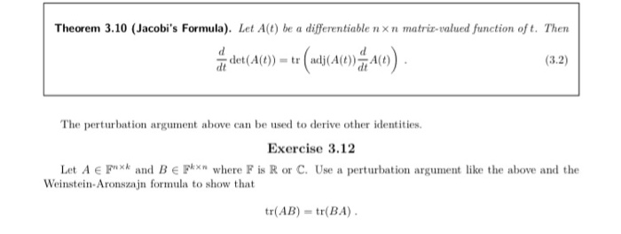 Solved Theorem 3.10 (Jacobi's Formula). Let A(t) be a | Chegg.com
