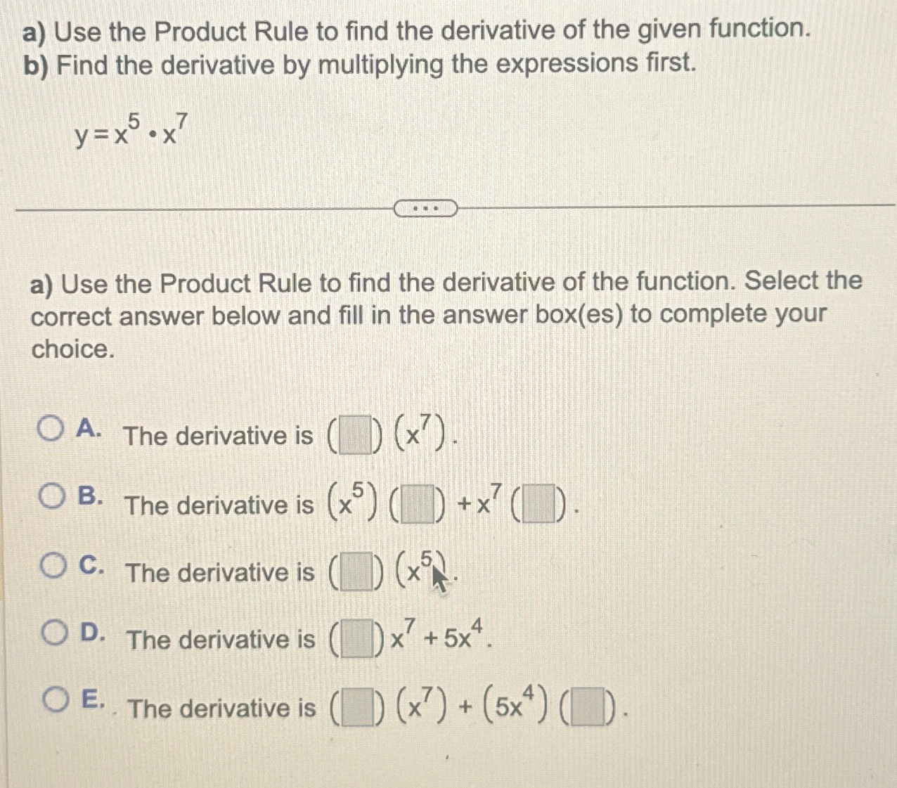 Solved a) ﻿Use the Product Rule to find the derivative of | Chegg.com