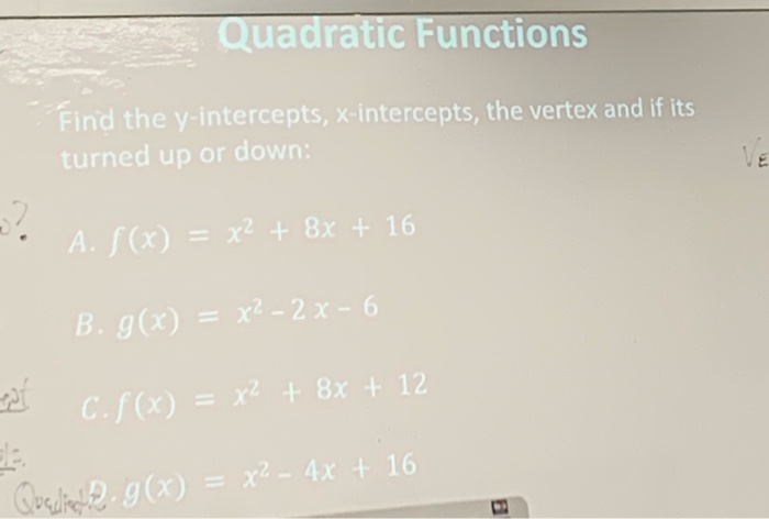 Solved Quadratic Functions Find the y-intercepts, | Chegg.com