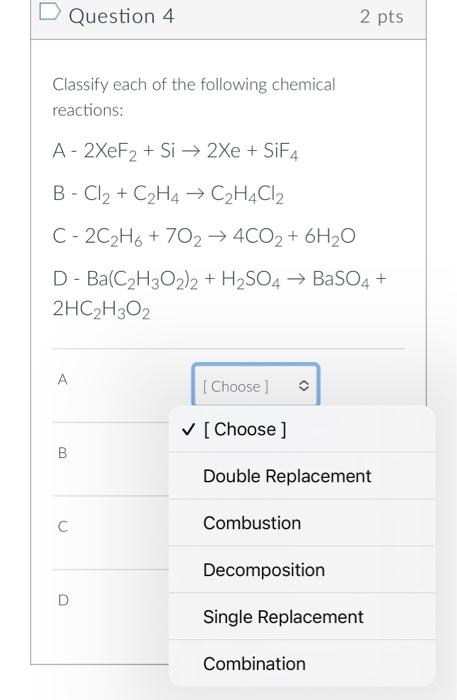 Solved Classify each of the following chemical reactions: | Chegg.com