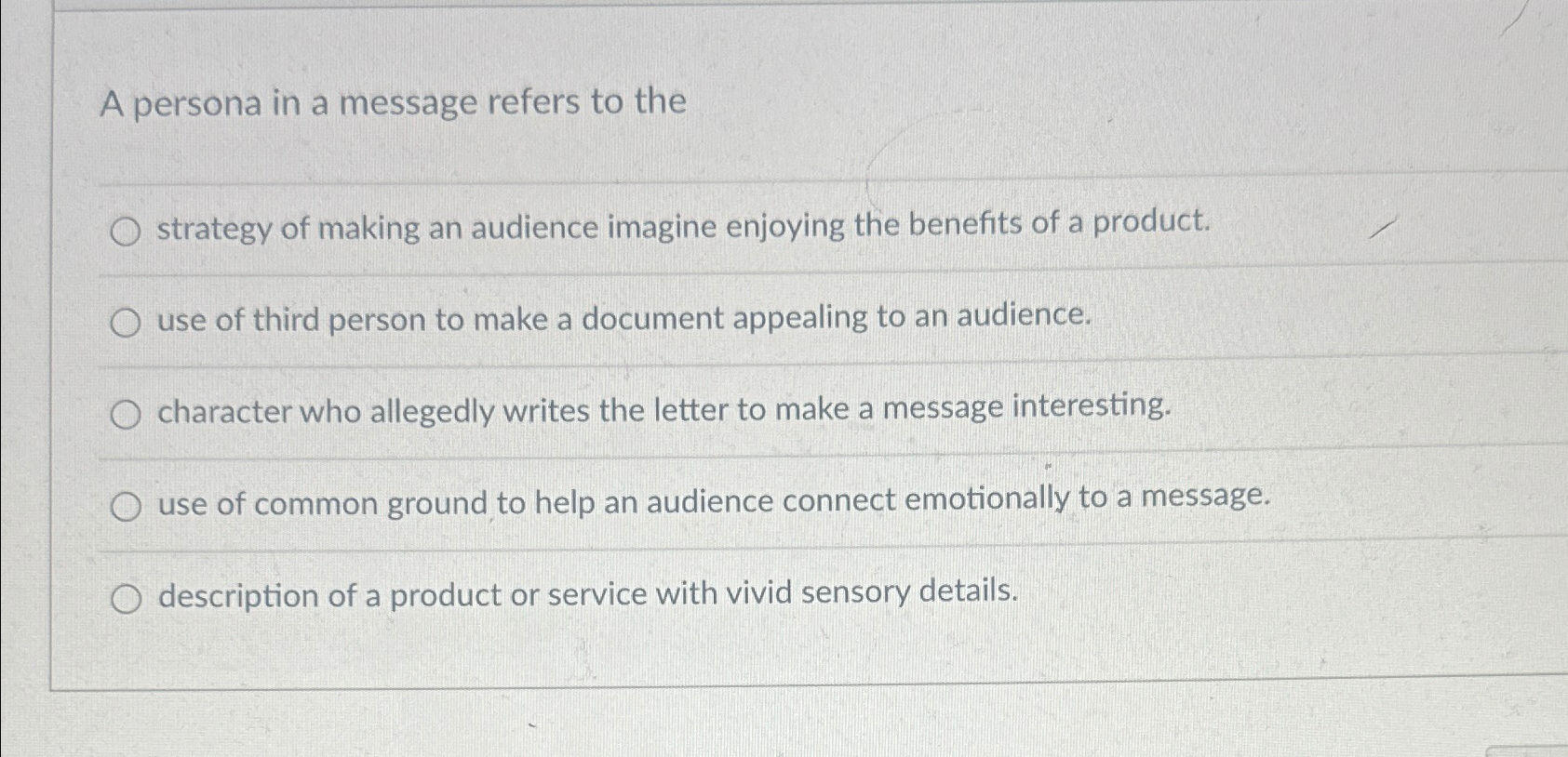 Solved A persona in a message refers to thestrategy of | Chegg.com