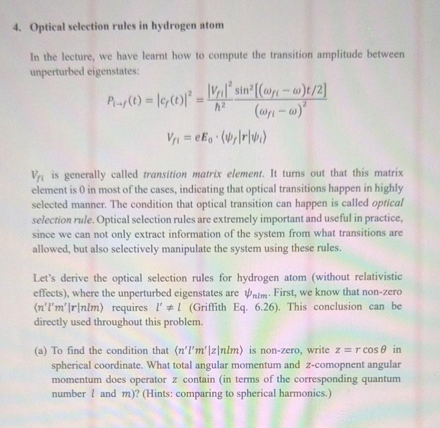 Solved 4. Optical selection rules in hydrogen atom In the | Chegg.com