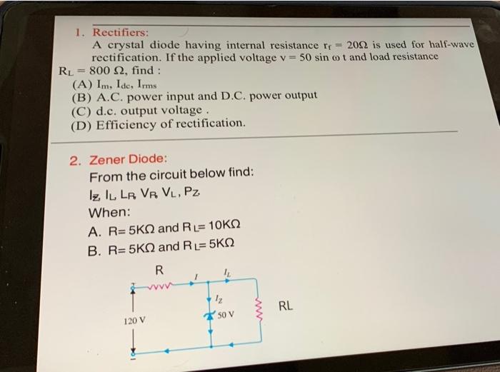 Solved 1. Rectifiers: A crystal diode having internal | Chegg.com