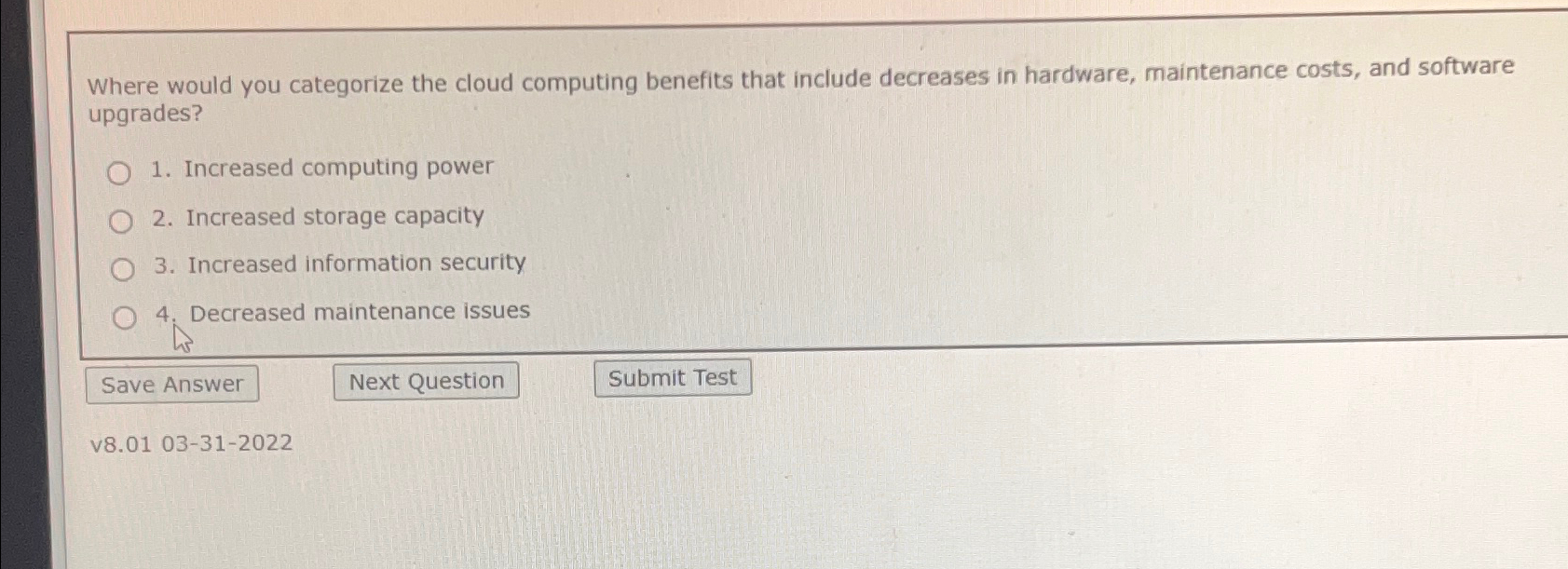 Solved Where would you categorize the cloud computing | Chegg.com