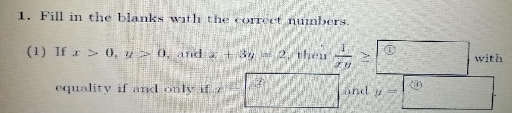 Solved 1. Fill in the blanks with the correct numbers. (1) | Chegg.com