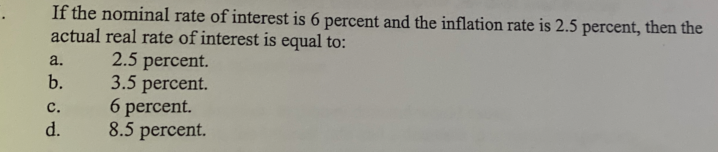 Solved If the nominal rate of interest is 6 ﻿percent and the | Chegg.com