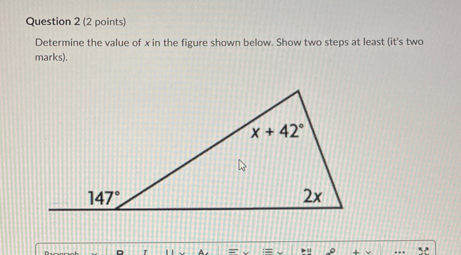 Solved Question 2 (2 ﻿points)Determine the value of x ﻿in | Chegg.com