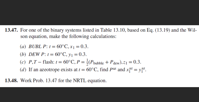 Solved 13.47. ﻿For one of the binary systems listed in Table | Chegg.com