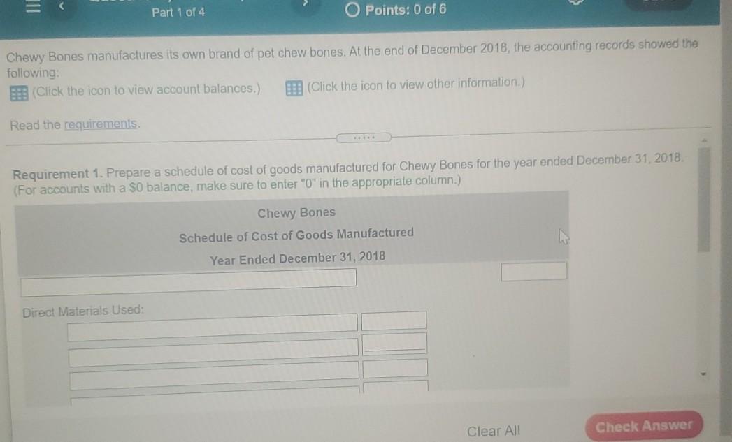 Solved Part 1 of 4 Points: 0 of 6 Chewy Bones manufactures | Chegg.com