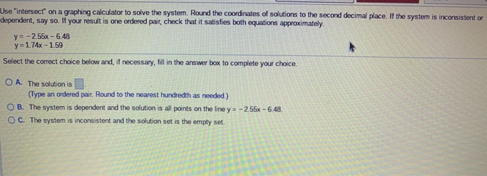 Solved Use Intersect On A Graphing Calculator To Solve The 