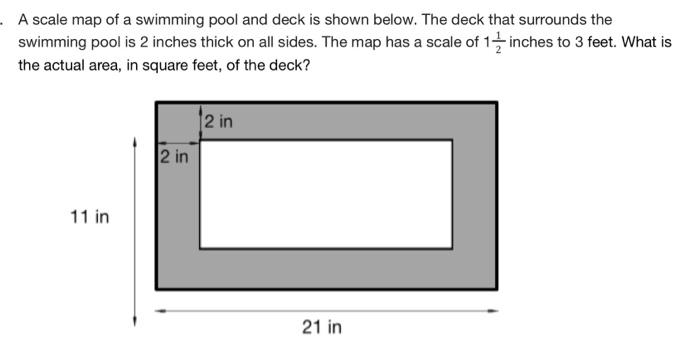 A scale map of a swimming pool and deck is shown | Chegg.com
