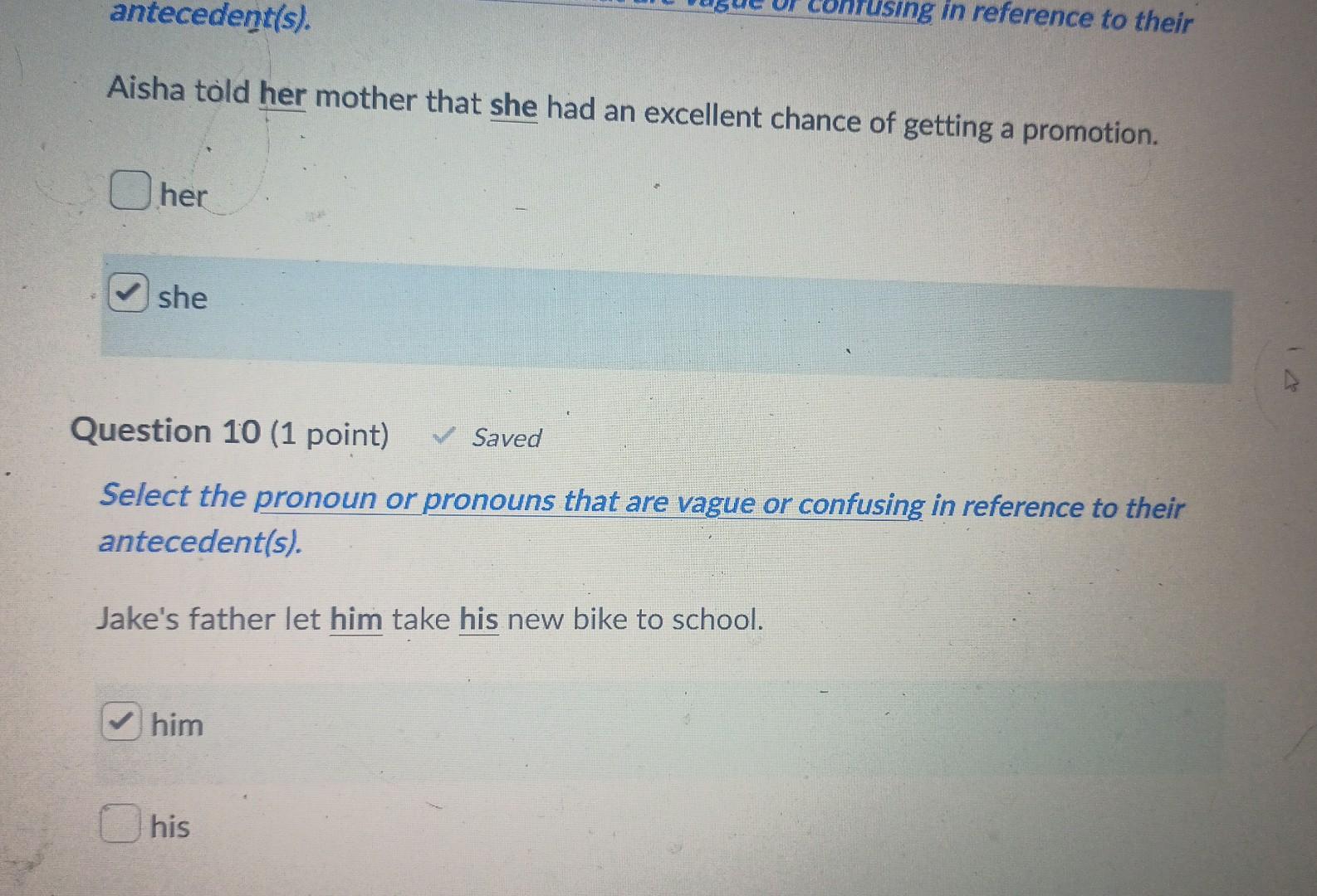 Question 4 (1 point) Saved Select the pronoun or | Chegg.com
