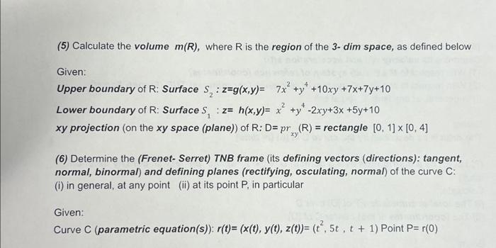 Solved (5) Calculate the volume m(R), where R is the region | Chegg.com