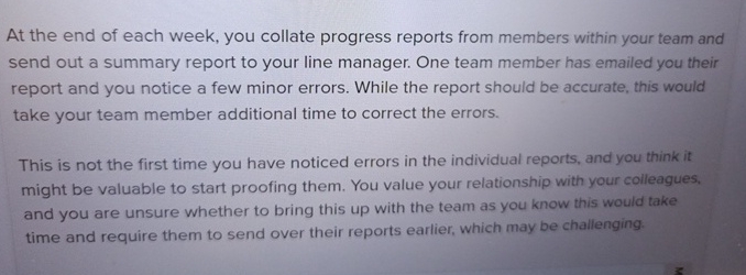 Solved At the end of each week, you collate progress reports | Chegg.com