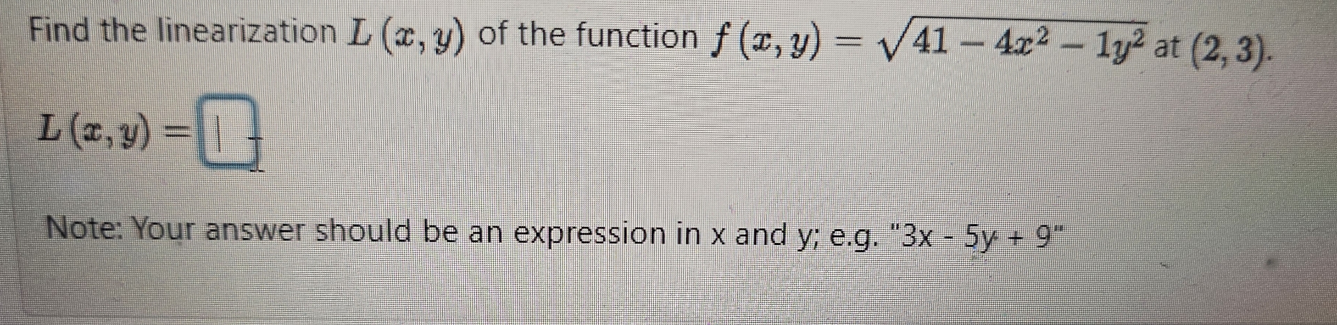Solved Find the linearization L(x,y) ﻿of the function | Chegg.com
