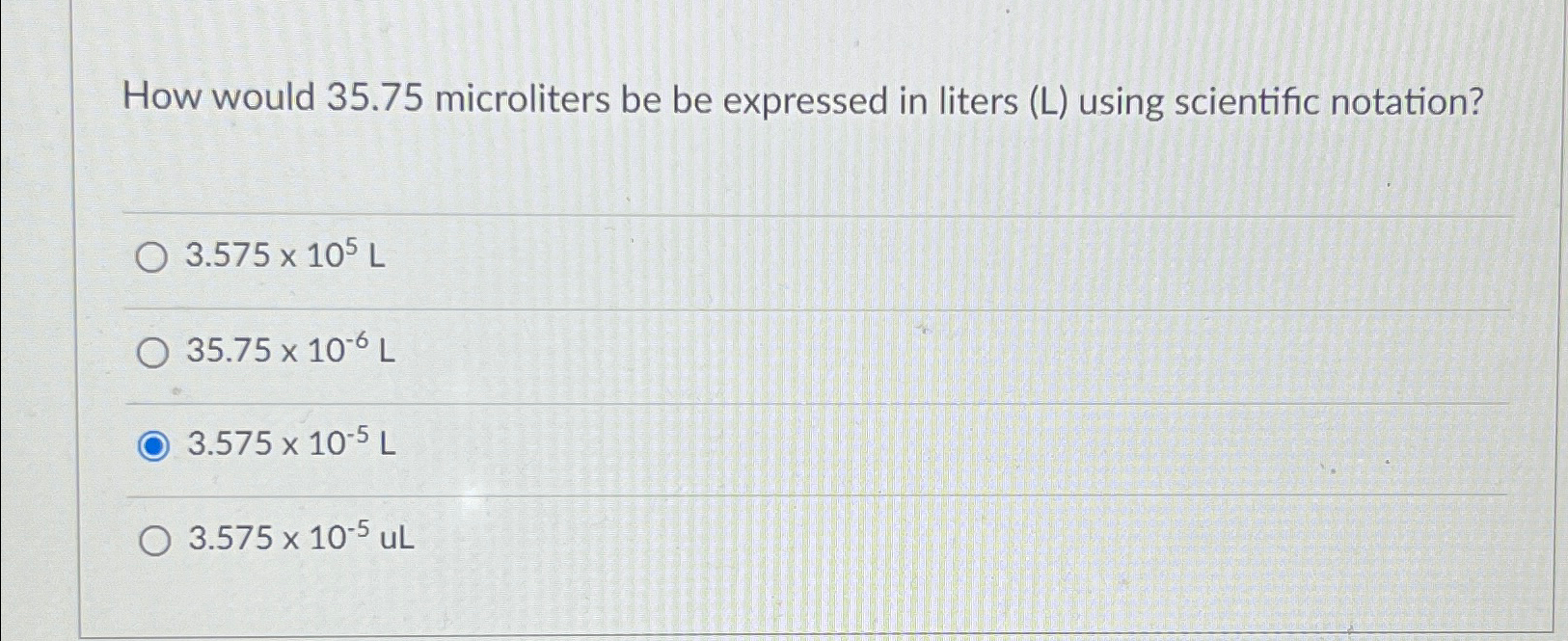 Solved How would 35.75 ﻿microliters be be expressed in | Chegg.com