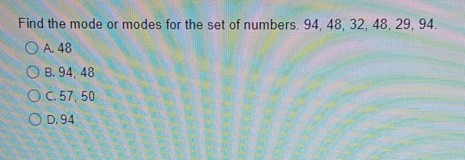Solved Find the mode or modes for the set of numbers. | Chegg.com