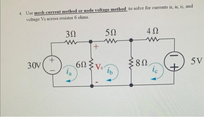 Solved 4. Use mesh-current method or node voltage method to | Chegg.com Solved 4. Use mesh-current method or node voltage method to | Chegg.com