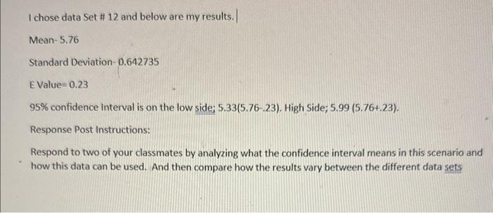Solved I chose data Set \# 12 and below are my results.| | Chegg.com
