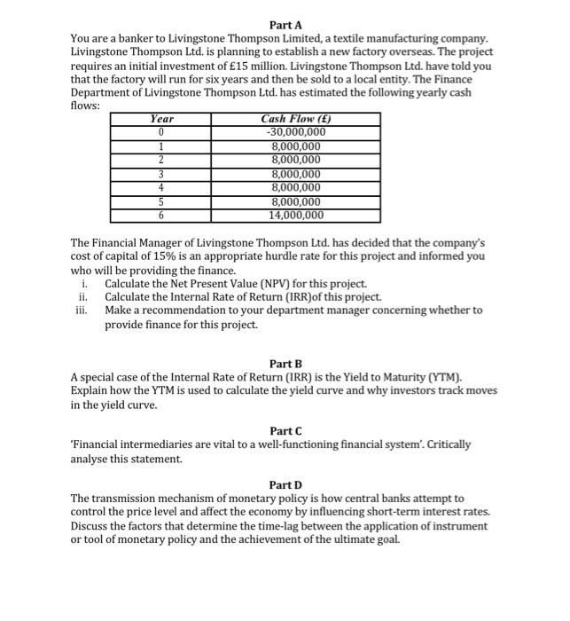 Solved Part A You are a banker to Livingstone Thompson | Chegg.com