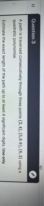 A path is traversed consecutively through three | Chegg.com