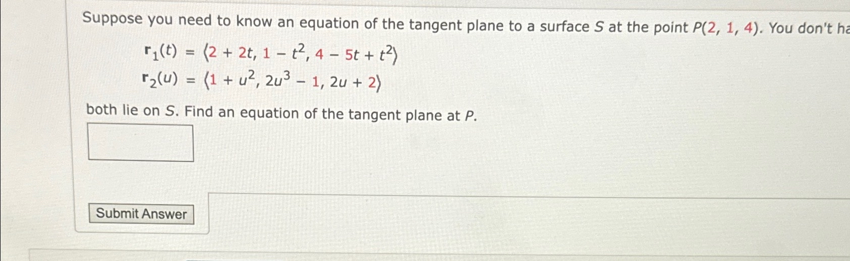 Solved Suppose you need to know an equation of the tangent | Chegg.com